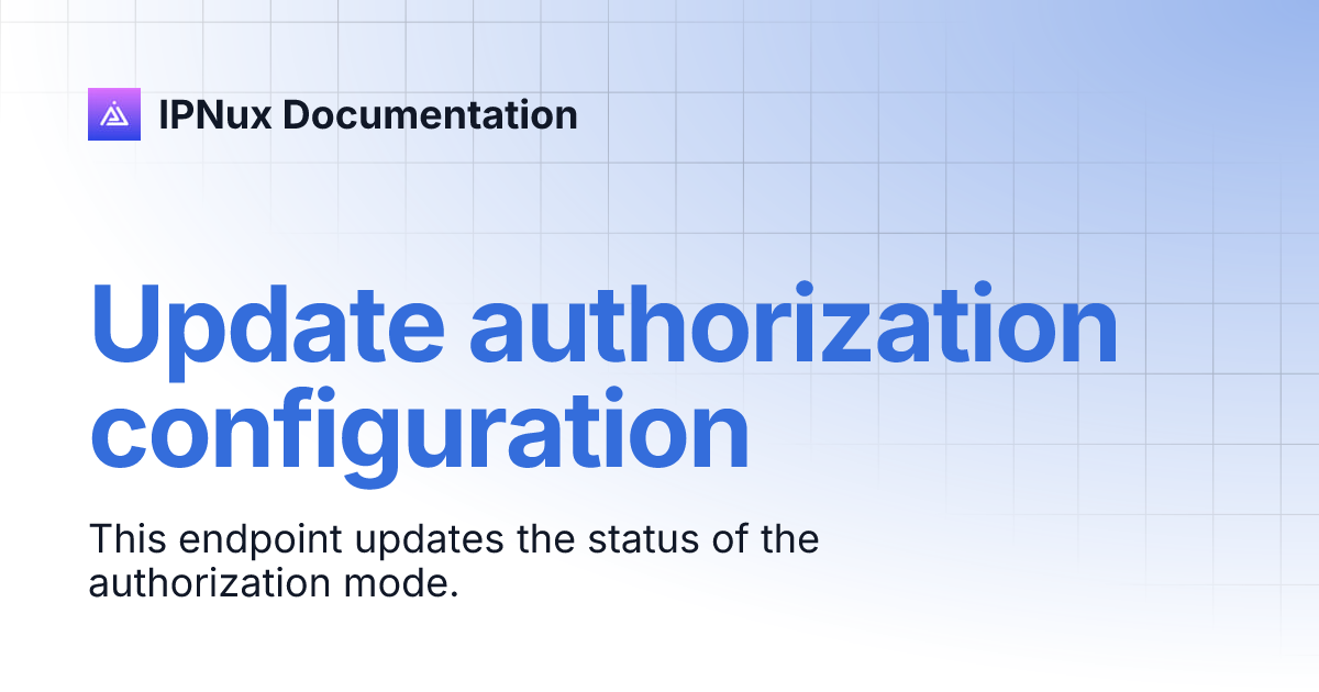 Update authorization configuration | IPNux Documentation