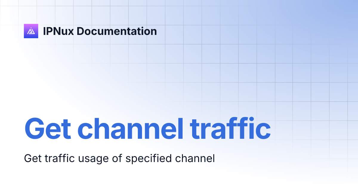 Get channel traffic | IPNux Documentation