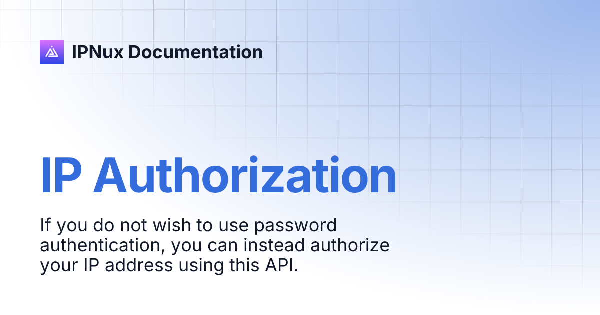 IP Authorization | IPNux Documentation