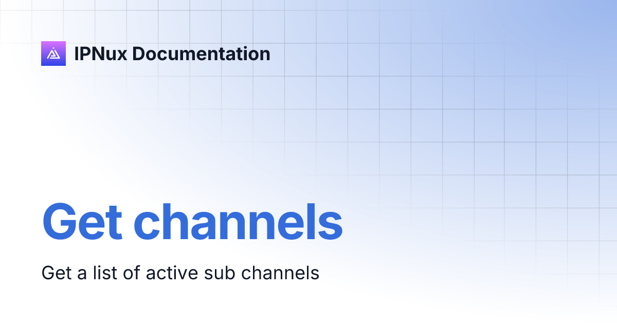 Get channels | IPNux Documentation